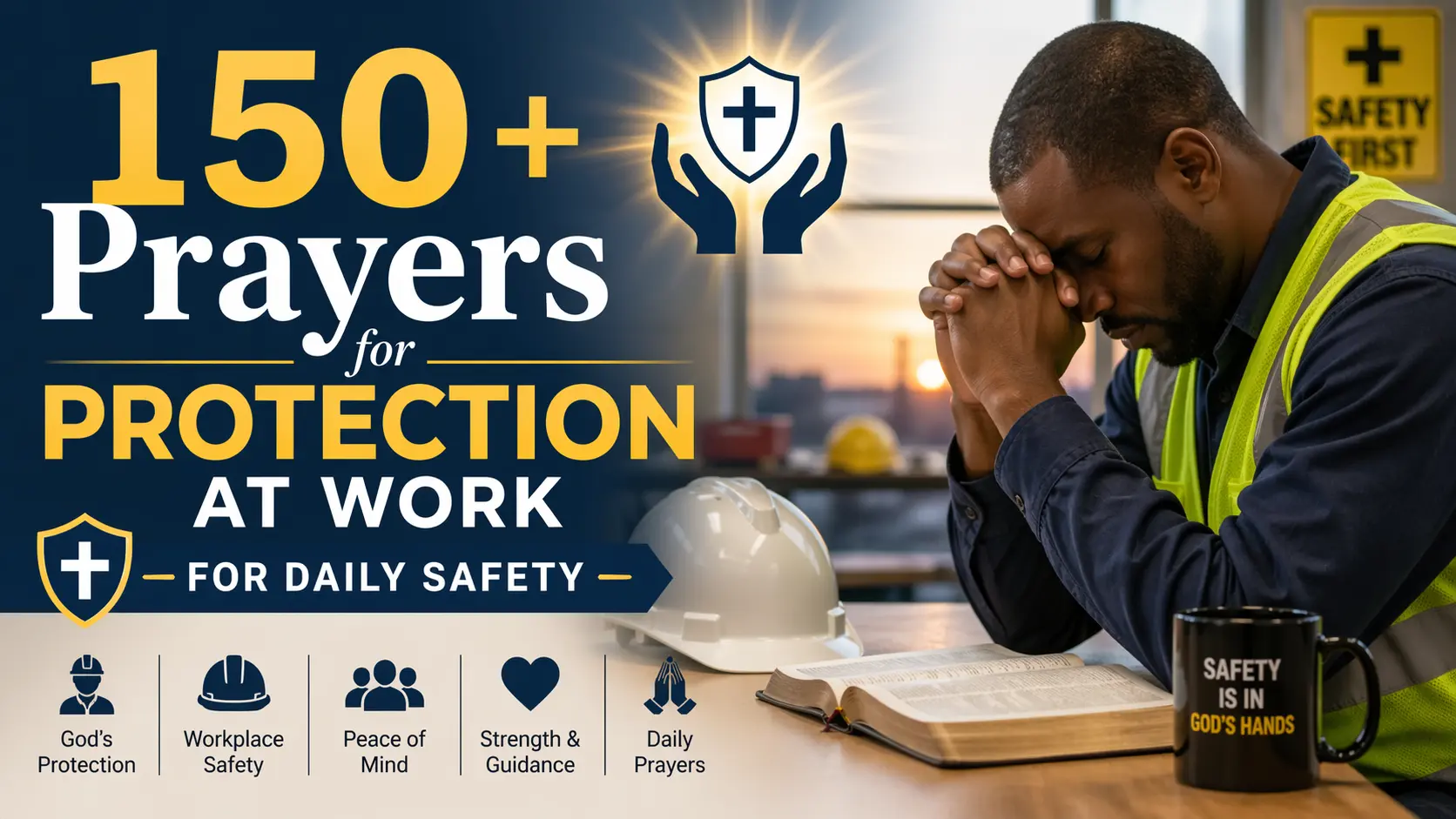 150+ Prayers for Protection at Work for Daily Safety